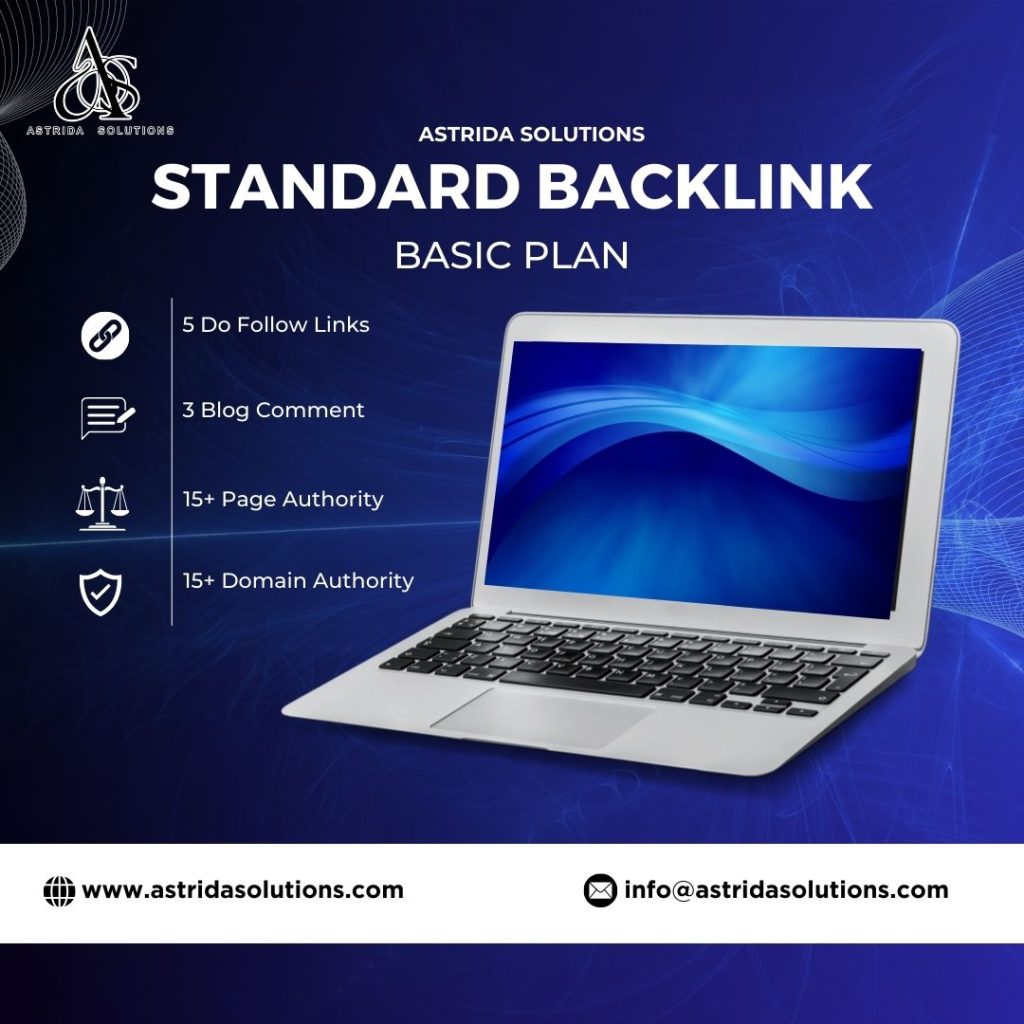 Standard Backlink Bundle - Basic Plan | Astrida IT Solutions